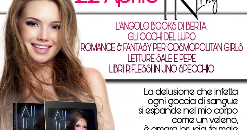 L'angolo books di Berta: Rewiew Party "ALL IN - Segreti e Inganni" di Rossella Gallotti