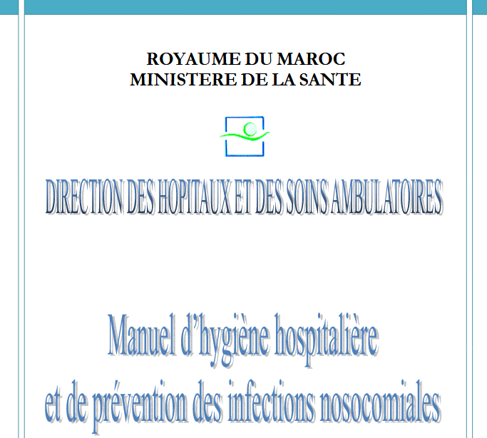 infirmier-infirmière: manuel d’hygiène hospitalière et de lutte contre les infections nosocomiales