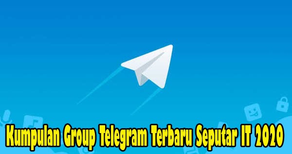 Kumpulan Grup Telegram Terbaru Seputar IT, Blog Dan Pemrograman - BEKHA TEKNO - Tutorial Dan ...