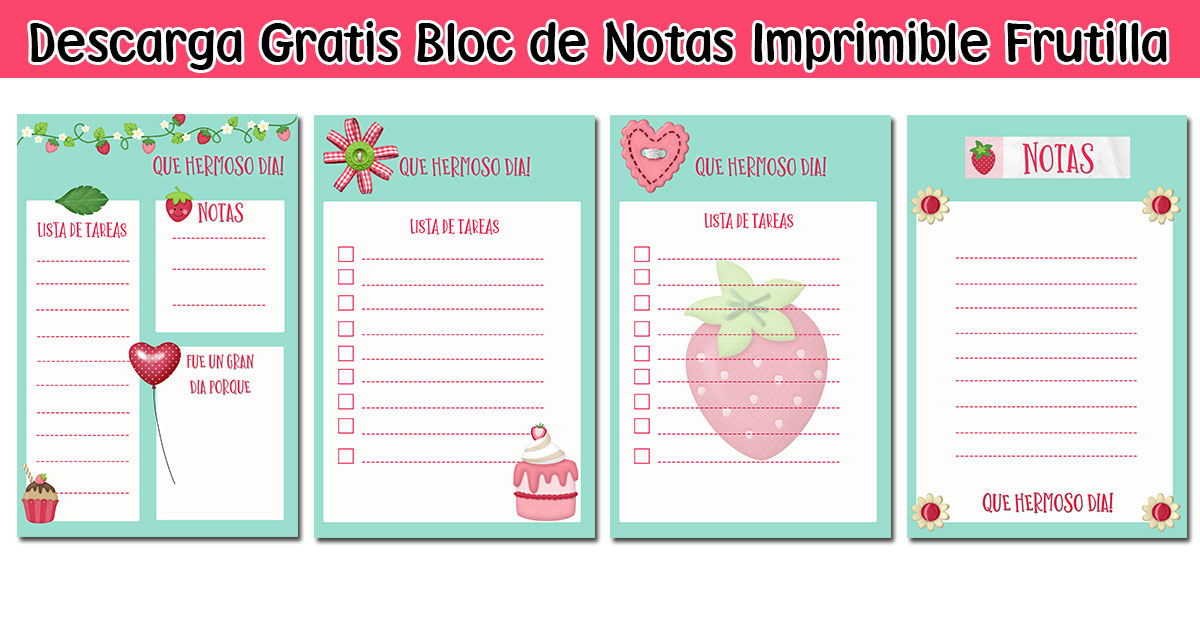 Descarga Gratis este bloc de Notas imprimible de 🍓Frutillas🍓