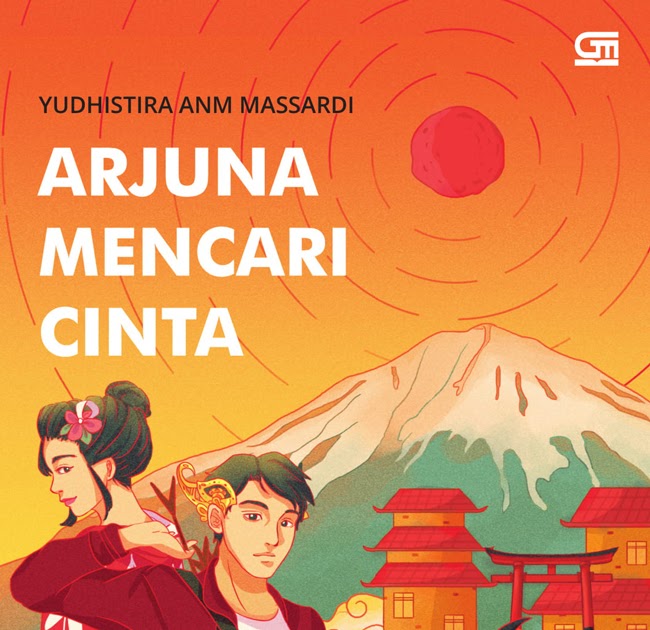 Novel Arjuna Mencari Cinta: Kisah Cinta yang Menyejukkan Hati - NovelSaku.com