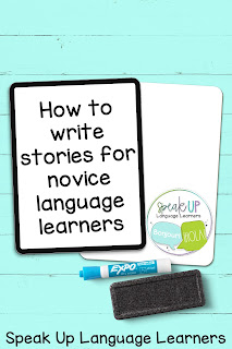 Speak Up Language Learners: Writing Simple Stories for Novice Language ...