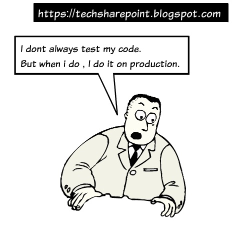 Humour - Testing on Production