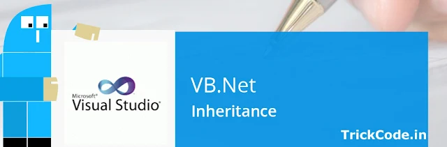 Inheritance Basics - Visual Basic.Net | TrickCode - Free Source code Download & Tutorials-Trickcode