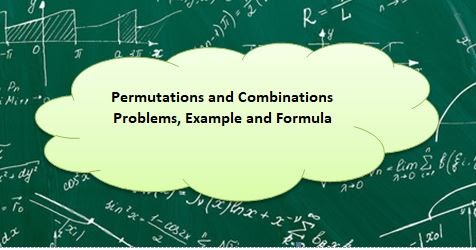 Permutation and Combination problems, Example and Formula