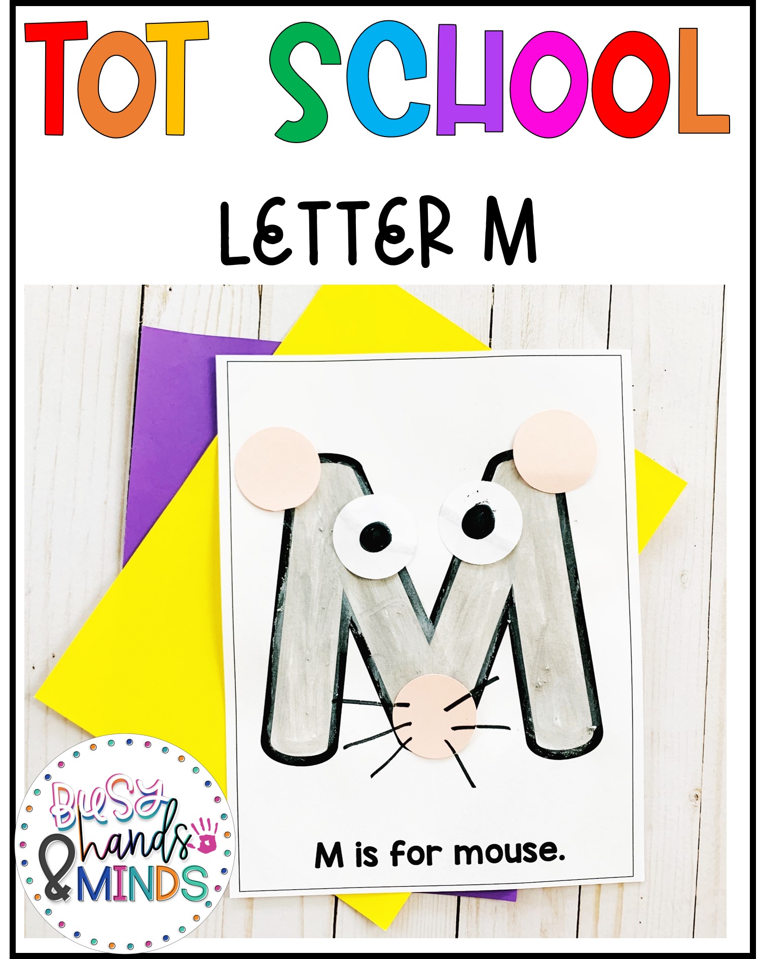 Tot School Letter M | Busy Hands and Minds