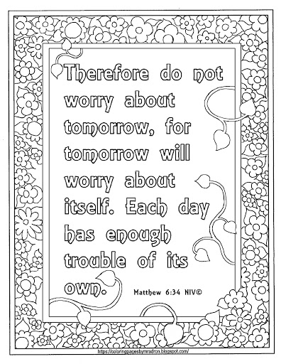 Coloring Pages for Kids by Mr. Adron: Matthew 6:34 Print And Color Page ...