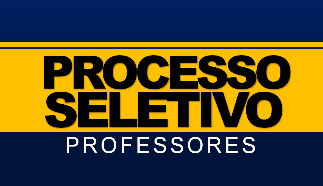 Aberto novo Processo Seletivo para Professores! Salários de R$39,63 h/aula - CP Notícias