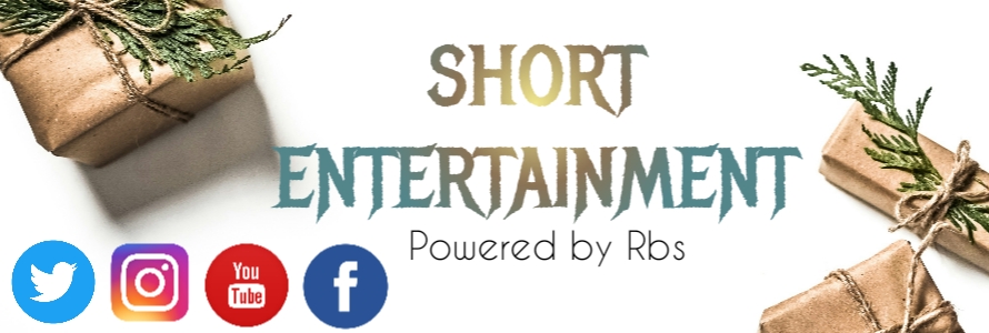 SHORT ENTERTAINMENT Powered by RBS
