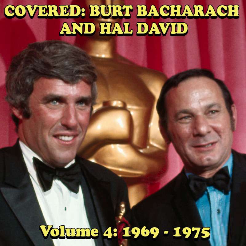 Albums That Should Exist: Various Artists - Covered: Burt Bacharach ...