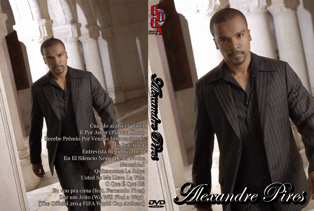 Guga DVDs: DVD Alexandre Pires