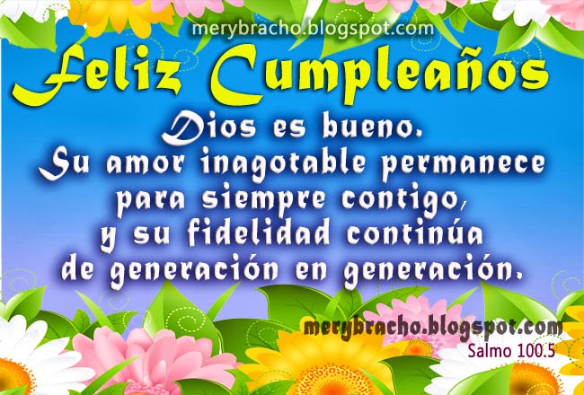 Feliz Cumpleaños Dios Es Bueno Contigo