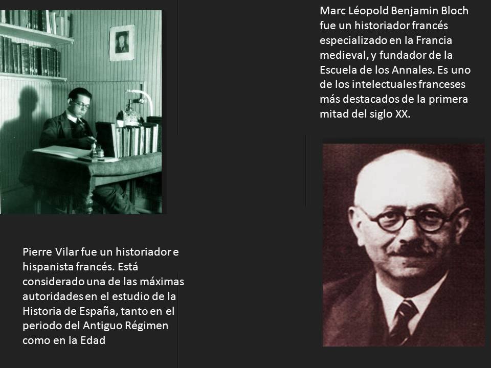 Historia Social: Marc Bloch, Pierre Vilar: historiadores y ciudadanos