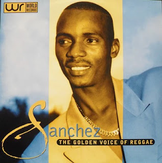 Compartilhando Reggae: Sanchez - The Golden Voice of Reggae 1997