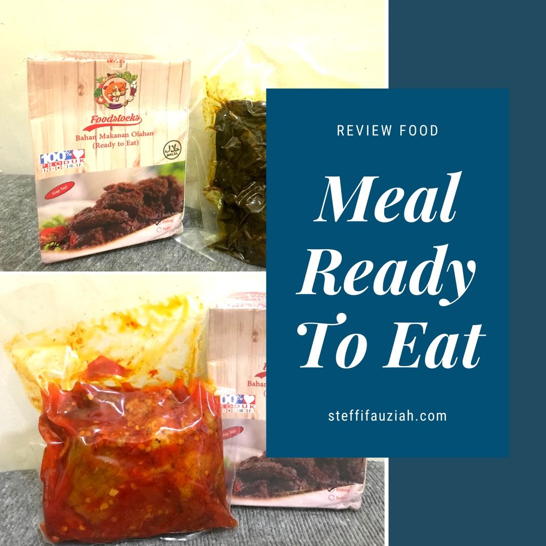 Review Foodstocks, Meal Ready To Eat! — steffifauziah's blog