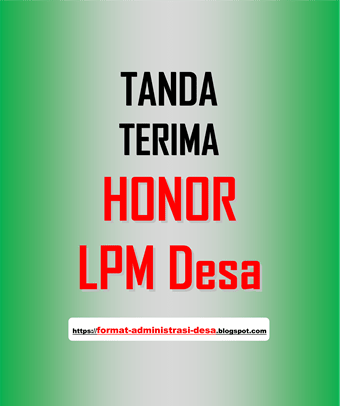 Contoh Tanda Terima Honor LPM Desa | FORMAT ADMINISTRASI DESA