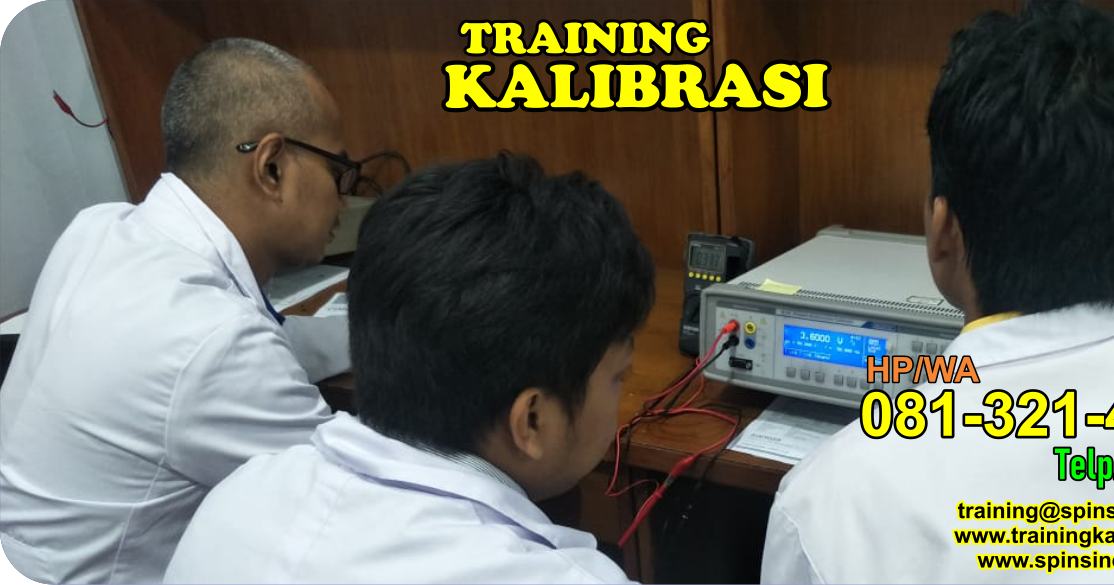 Biaya Pelatihan Kalibrasi, Tarif Pelatihan Kalibrasi Bandung, Harga ...