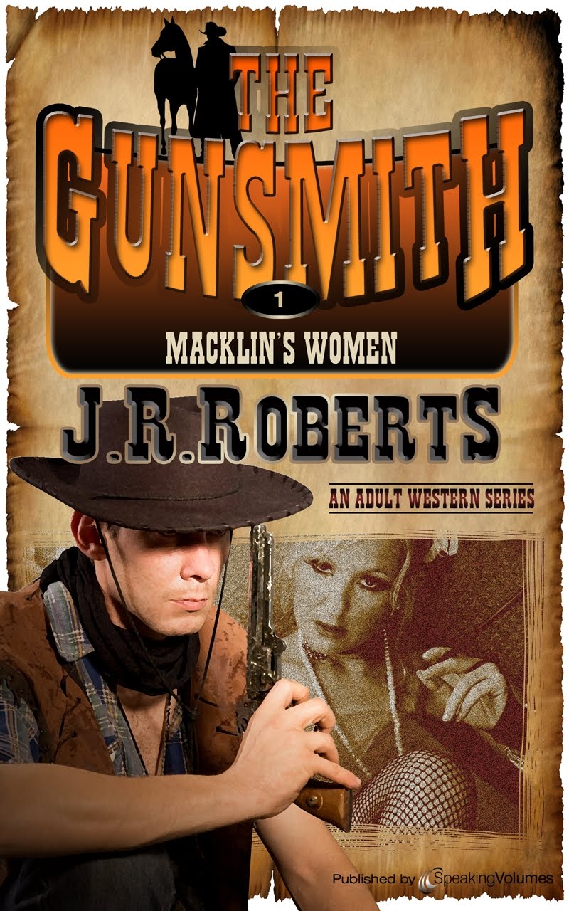 Ed Gorman's blog: THE GUNSMITH IS BACK!