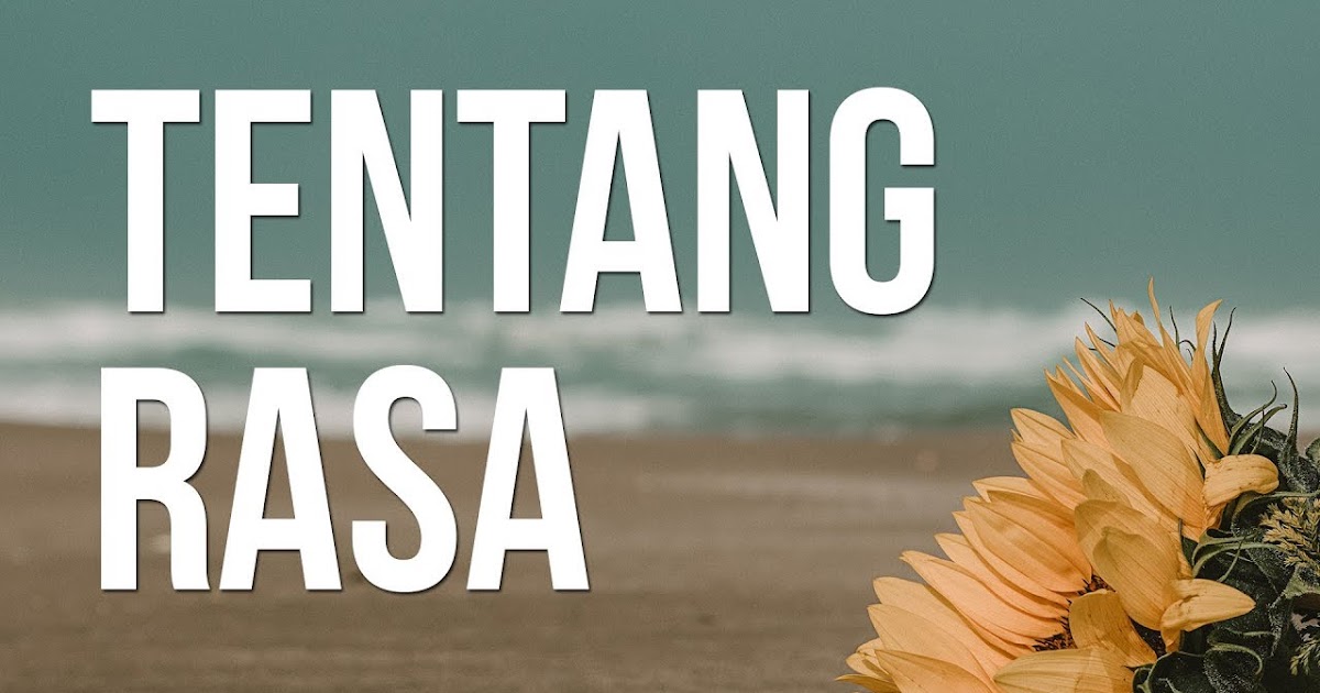 Tentang Rasa