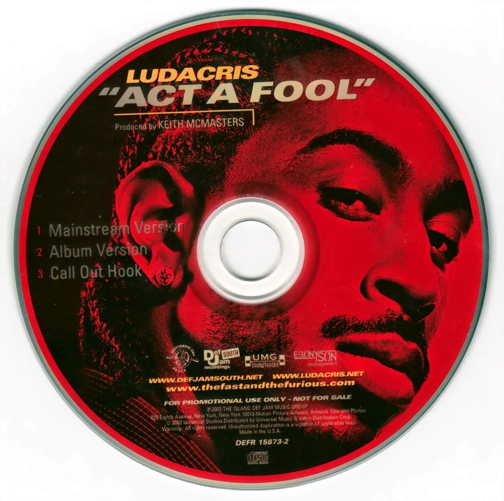 highest level of music: Ludacris - Act The Fool-(Promo_CDS)-2003-hlm