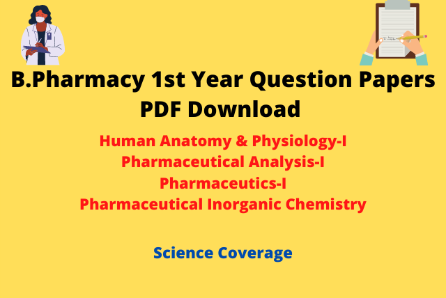 B.Pharm 1st Year Question Papers PDF Download [1st Semester]