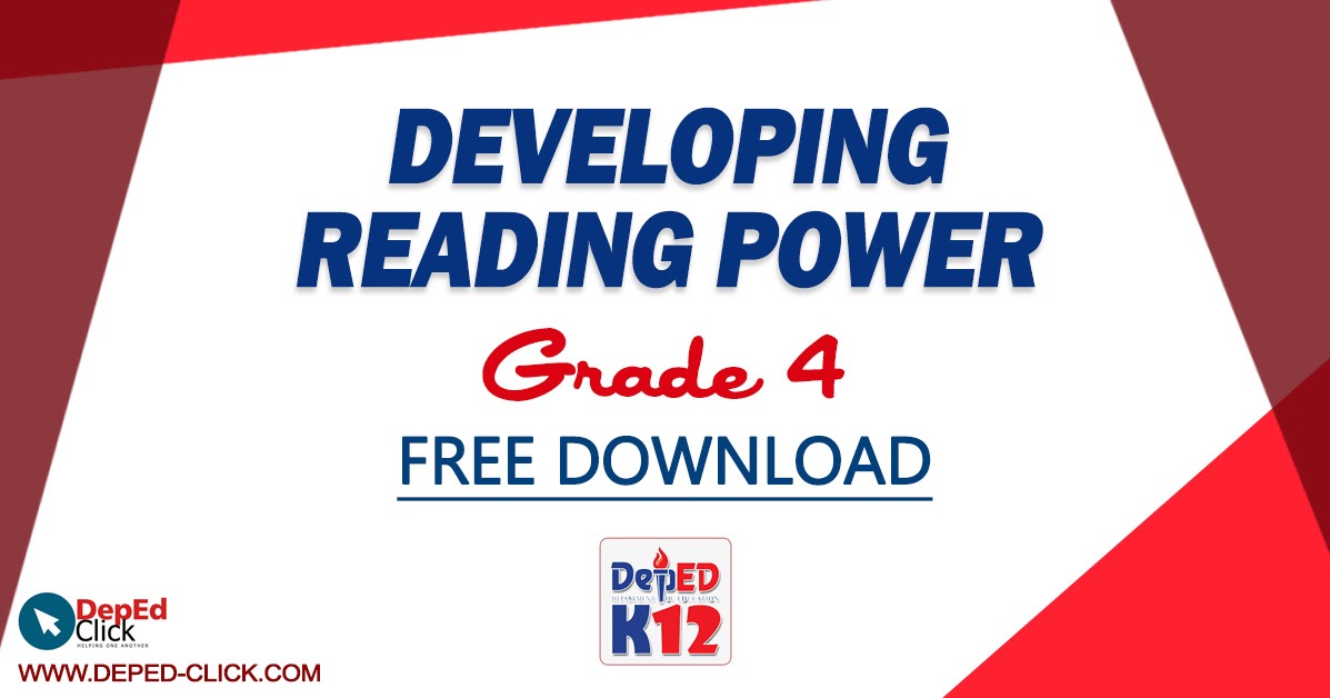 DEVELOPING READING POWER for Grade 4 (Free Download) - DepEd Click