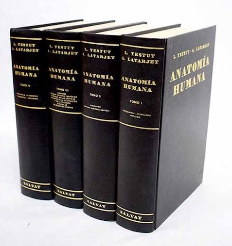 Propanona: Tratado de Anatomía Humana. Testut-Latarjet. 4 tomos.