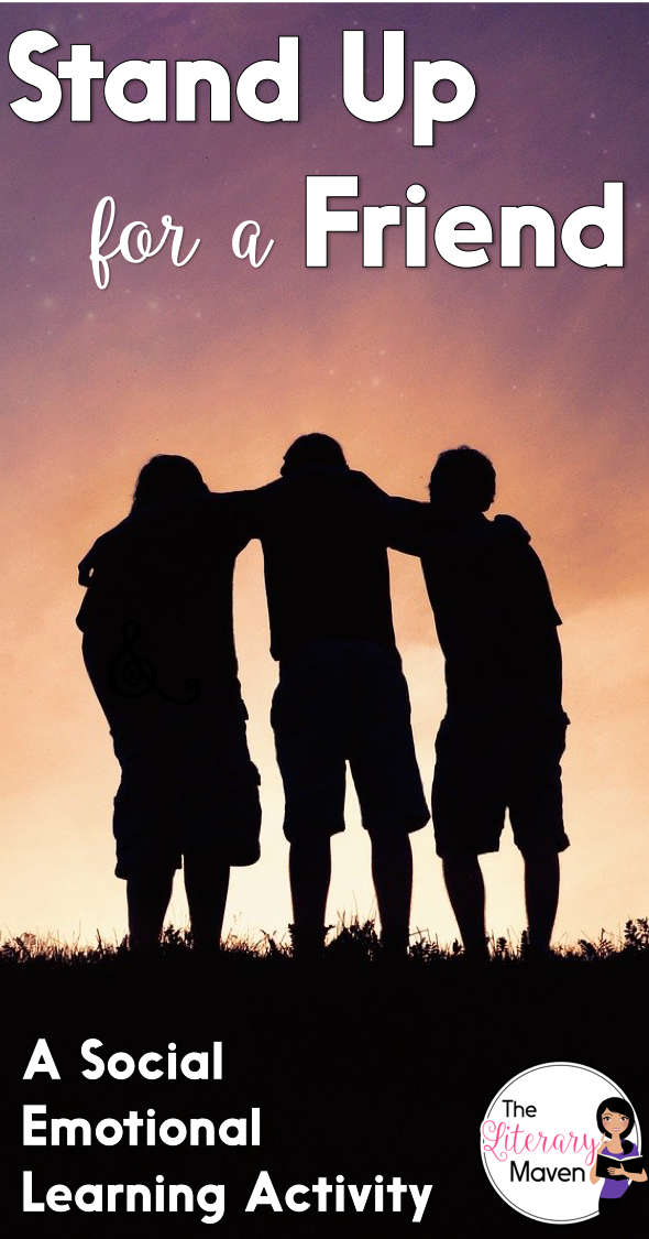 Stand Up For A Friend: A Social Emotional Learning Activity - The ...