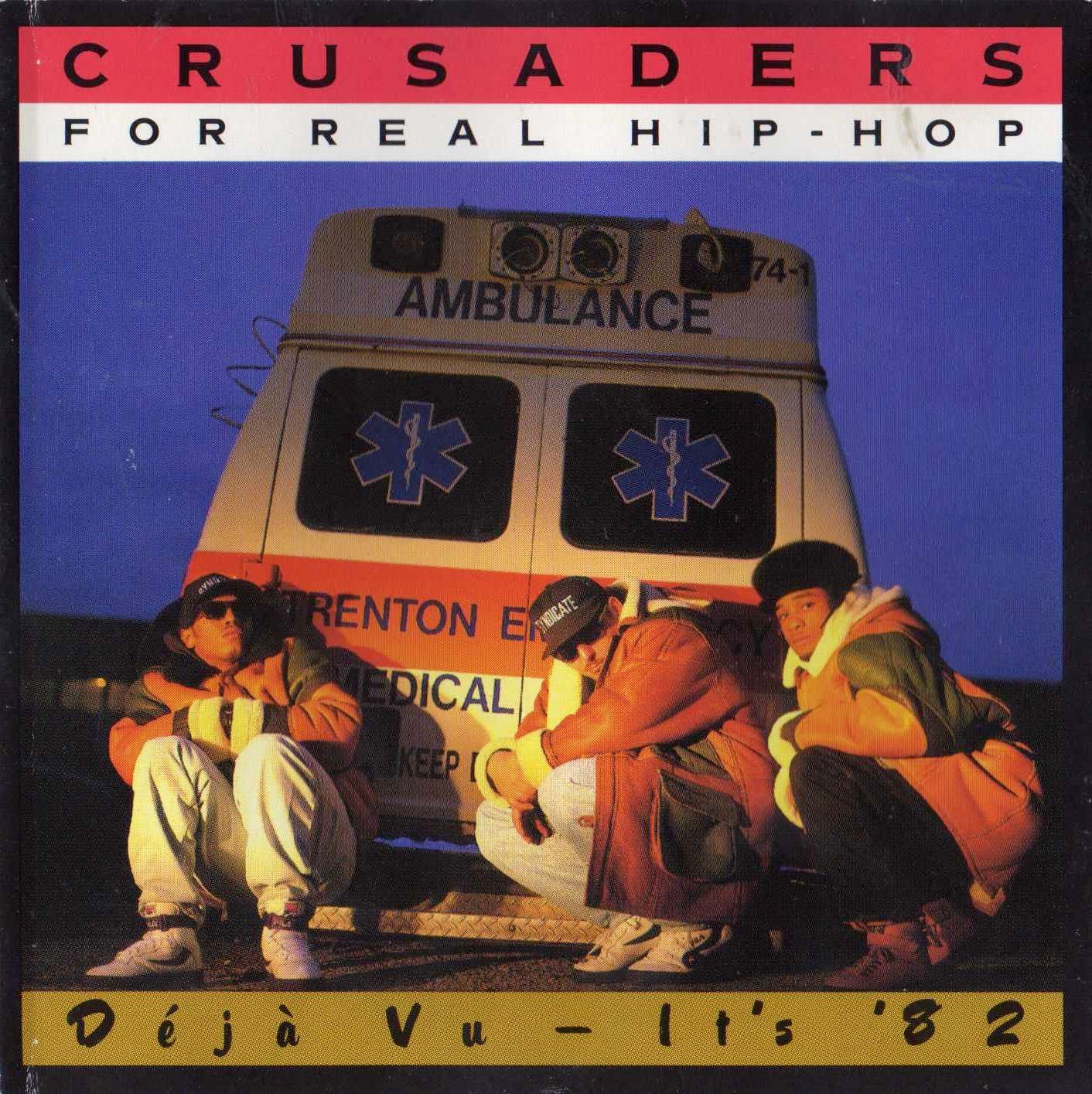 Olas un Bekons Hip-hop & Funk Blog: Crusaders For Real Hip-Hop ‎– Deja ...