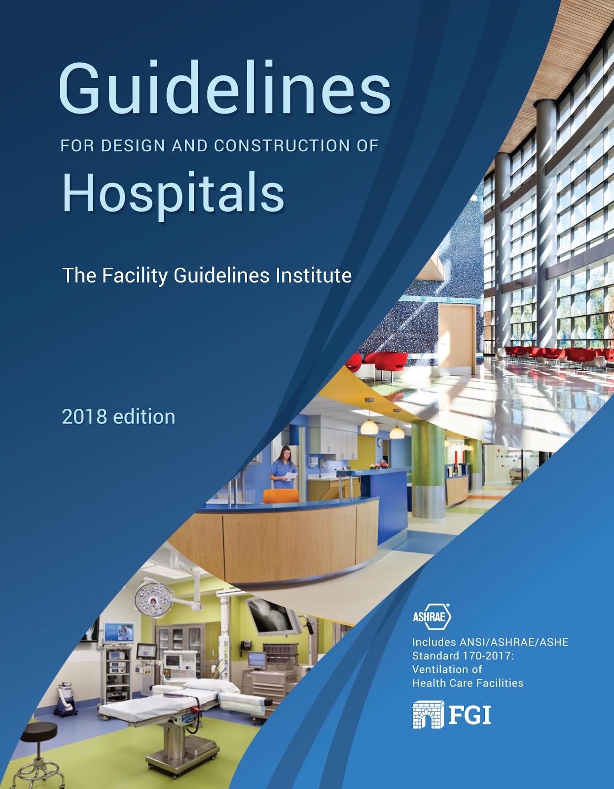 FGI Guidelines For Design And Construction Of Hospitals 2018 fgi-guidelines-for-design-and-construction-of-hospitals-2018