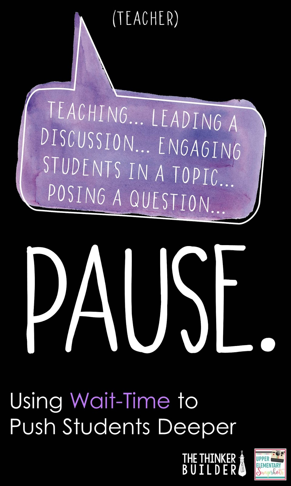Power of the Pause: Using Wait-Time to Push Students Deeper