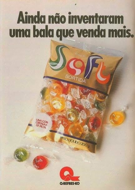 Bala Soft - Anos 80 - Propagandas Históricas | Propagandas Antigas ...