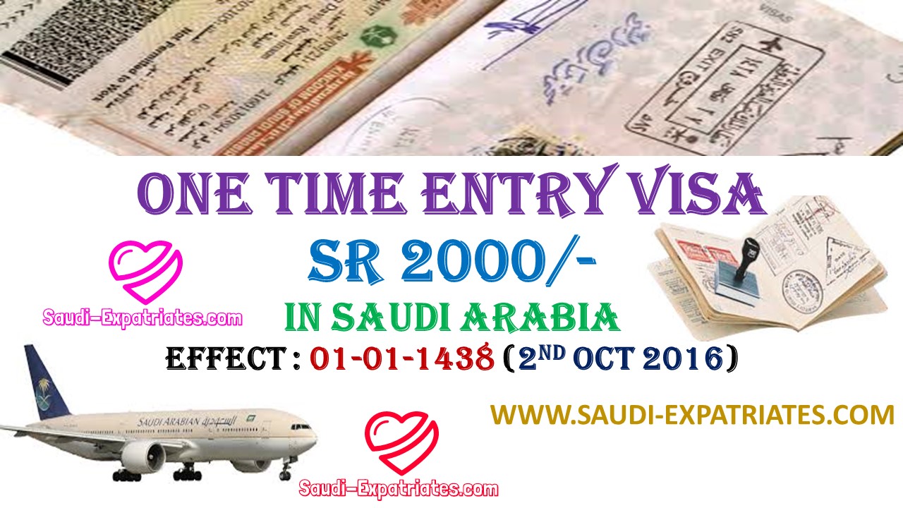ONE TIME ENTRY VISA SR2000 IN SAUDI ARABIA