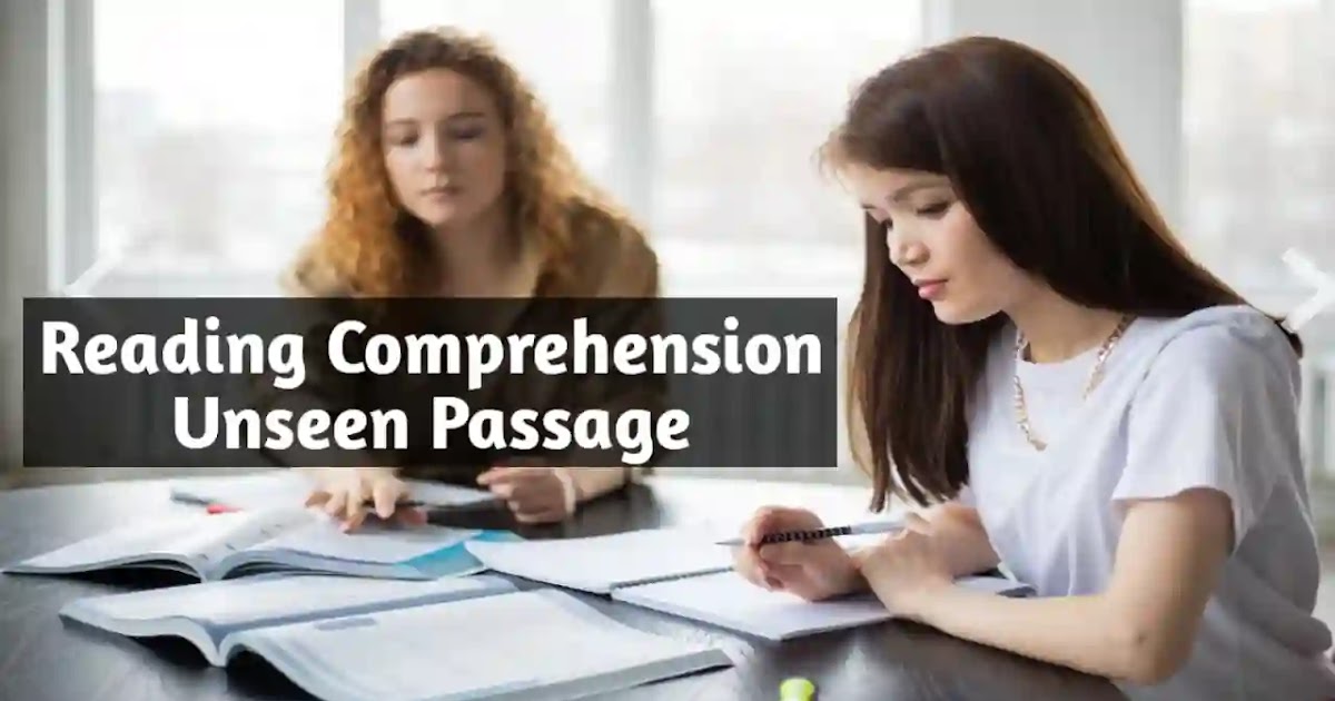 Reading Comprehension (Unseen) Passage Set - 18