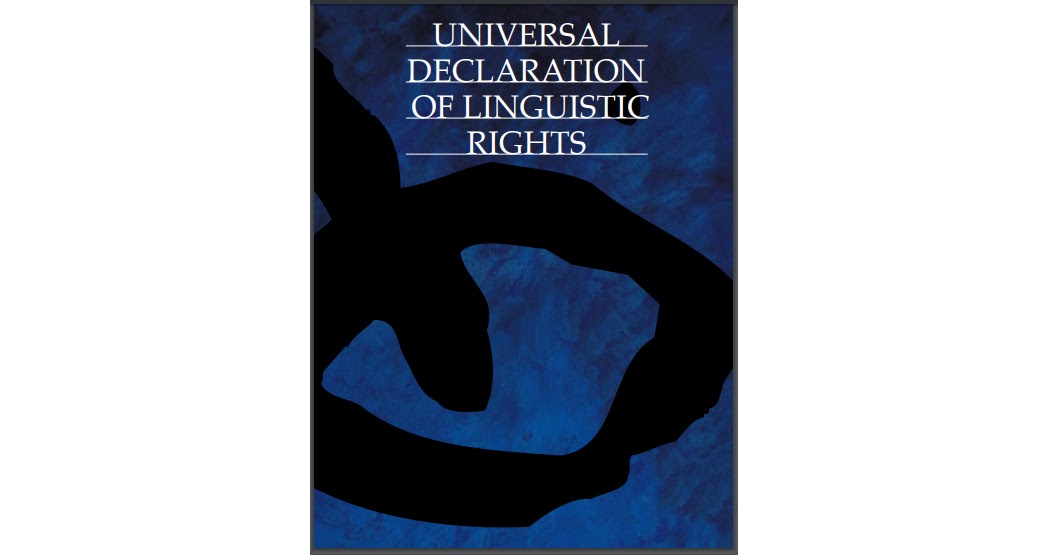 Universal Declaration Of Linguistic Rights | Free PDF