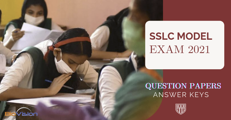 SSLC Model Exam 2021 - Question papers & Answer Key