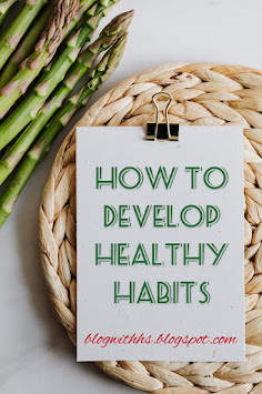 10 Tips to develop good habits for healthy lifestyle