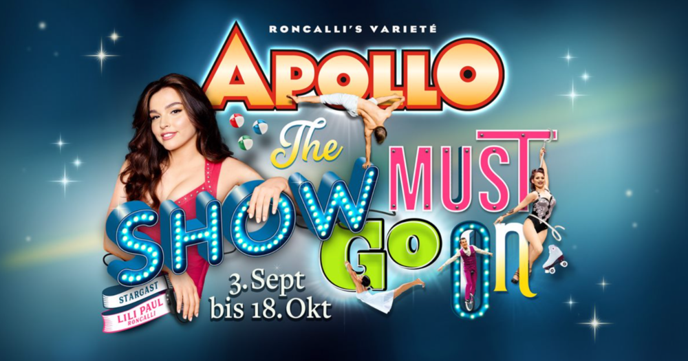 RONCALLI APOLLO VARIETÉ (D): The show must go on! | SCXS