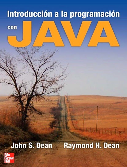 Introducción a la programación con Java – John S. Dean y Raymond H ...