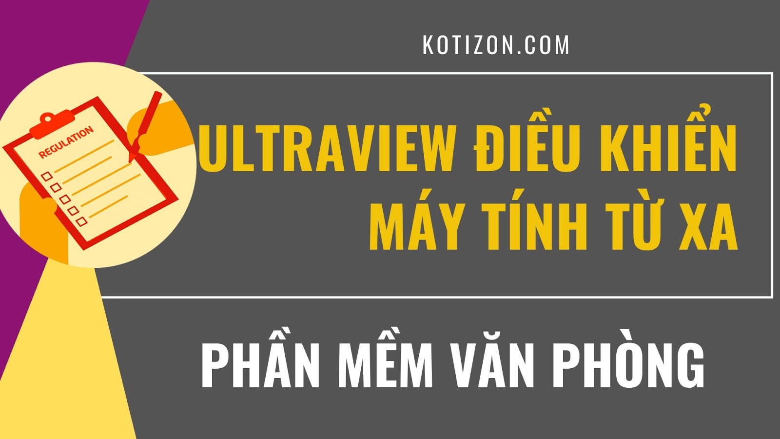 Hướng dẫn sử dụng phần mềm ultraview điều khiển máy tính - KOTIZON ...