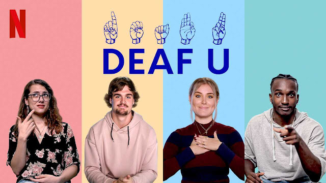 All About the Netflix 'Deaf U' Series