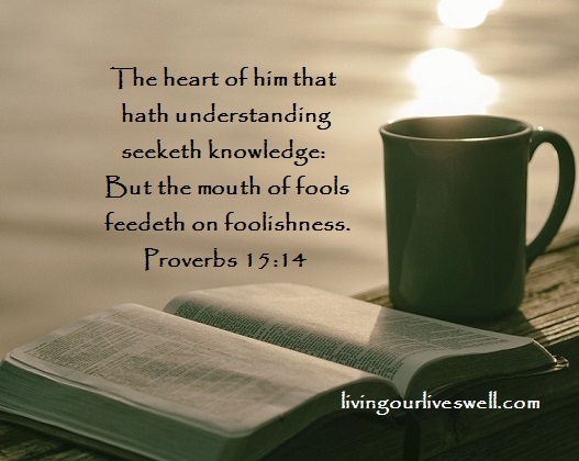 Living Our Lives Well: Proverbs 15 Scripture Pictures