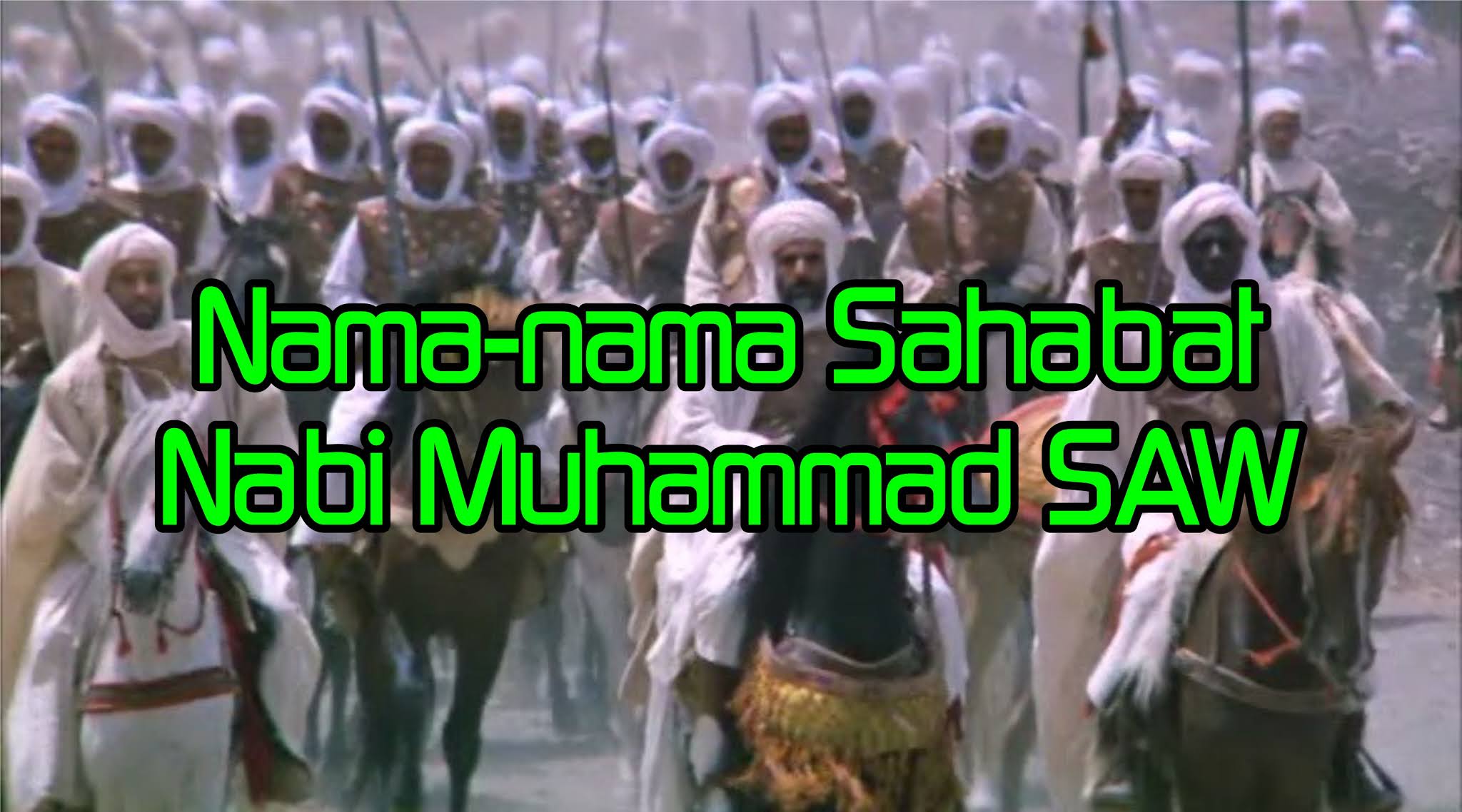 Daftar Sahabat Nabi Muhammad SAW - Uzay 96