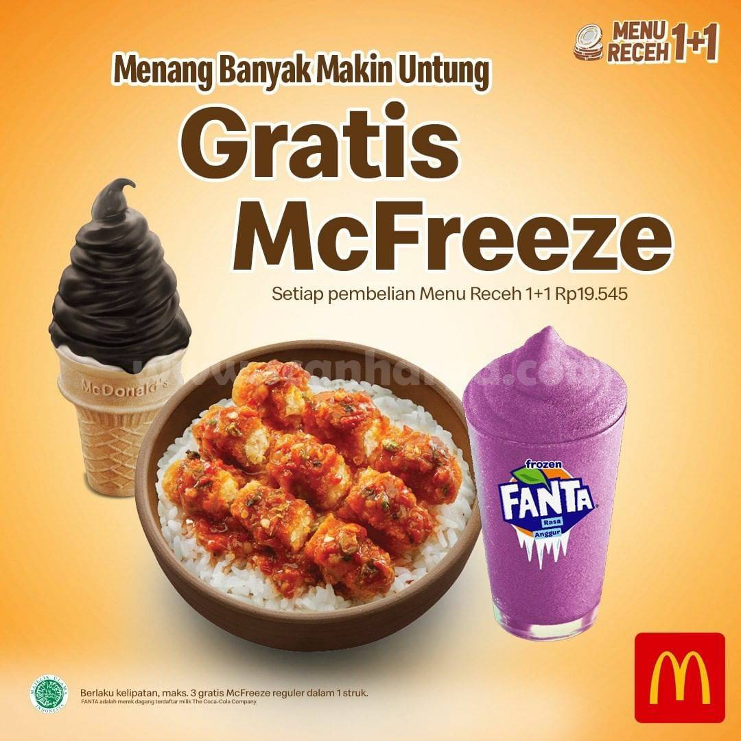Promo McDonalds GRATIS McFreeze setiap pembelian Menu Receh 1+1 Rp19 ...