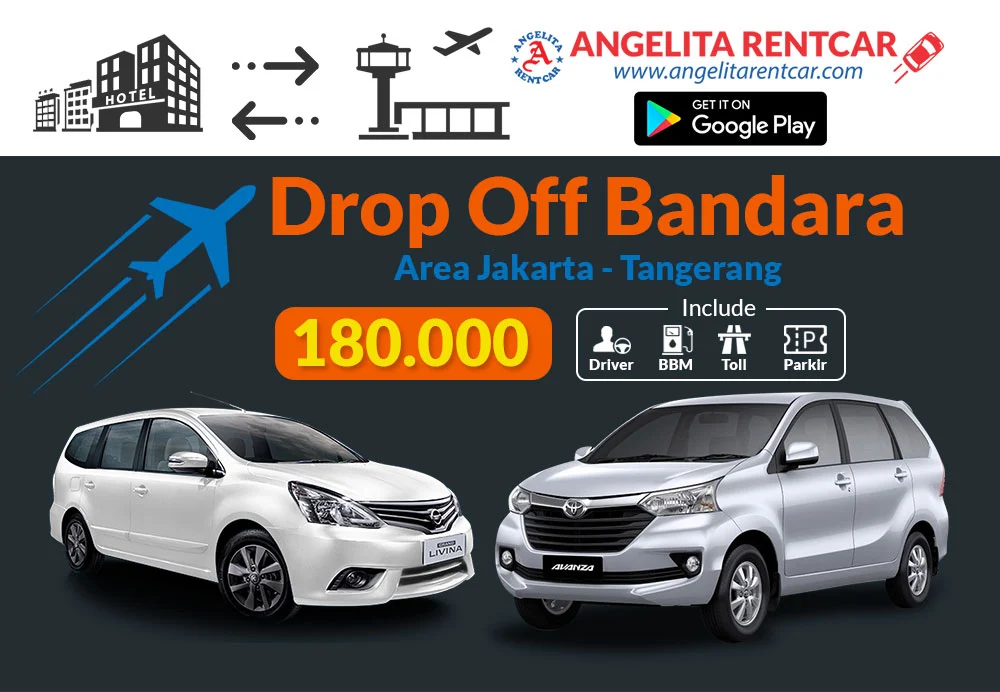 Sewa Mobil Drop off dari hotel ke bandara di Jakarta | Rental Mobil ...