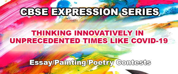 CBSE EXPRESSION SERIES ON THINKING INNOVATIVELY IN UNPRECEDENTED TIMES ...