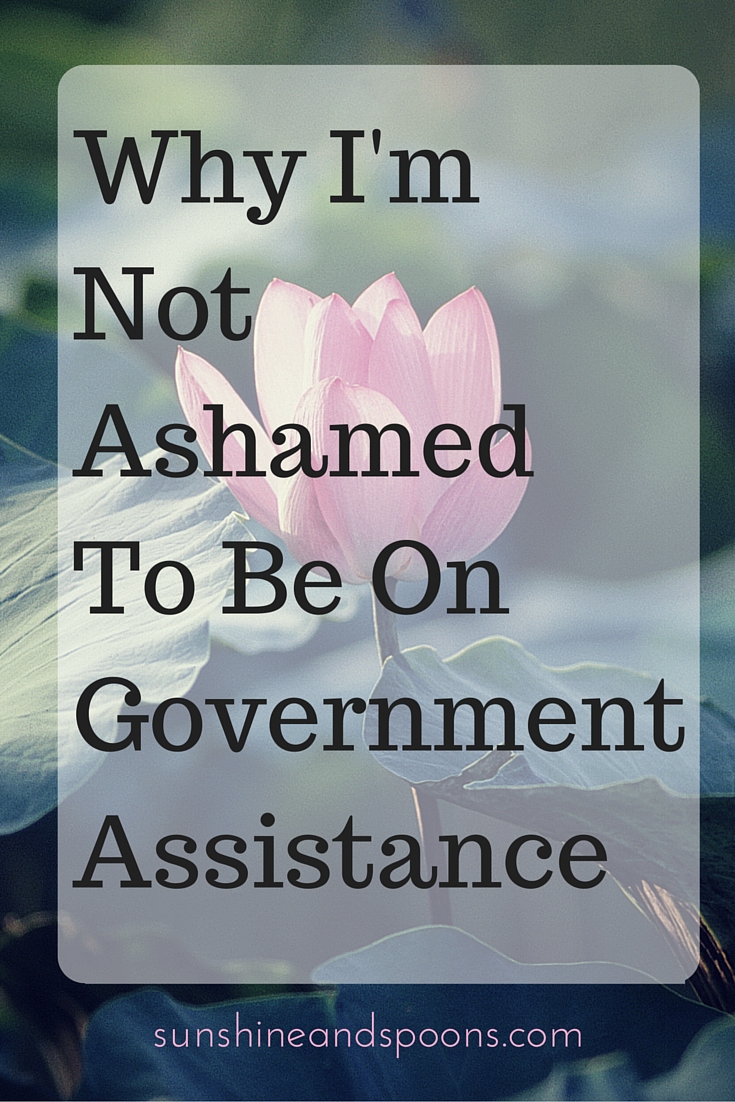 Sunshine and Spoons: Why I'm Not Ashamed to be on Government Assistance