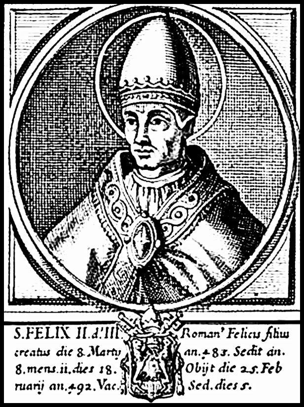 Pale Ideas - Tradição Católica!: 29 de julho - São Felix II, Papa e Mártir