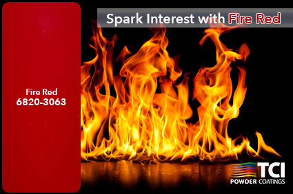 TCI Powder Coatings Blog: Spark Interest with TCI's Fire Red!