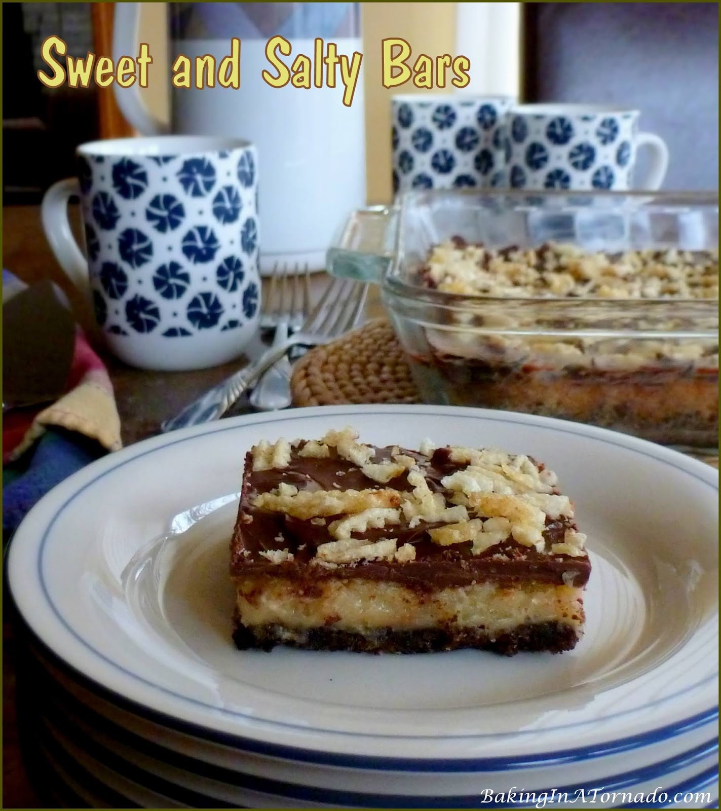 Baking in a Tornado: Sweet and Salty Bars: Eat What You Want Day Blog ...